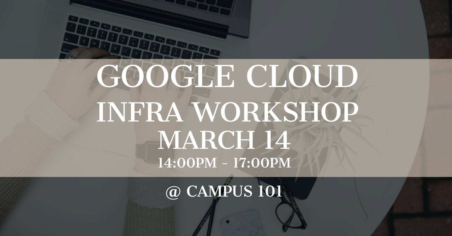 Google Cloud Infra Workshop